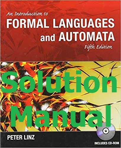 Solution Manual for An Introduction to Formal Languages and Automata ...
